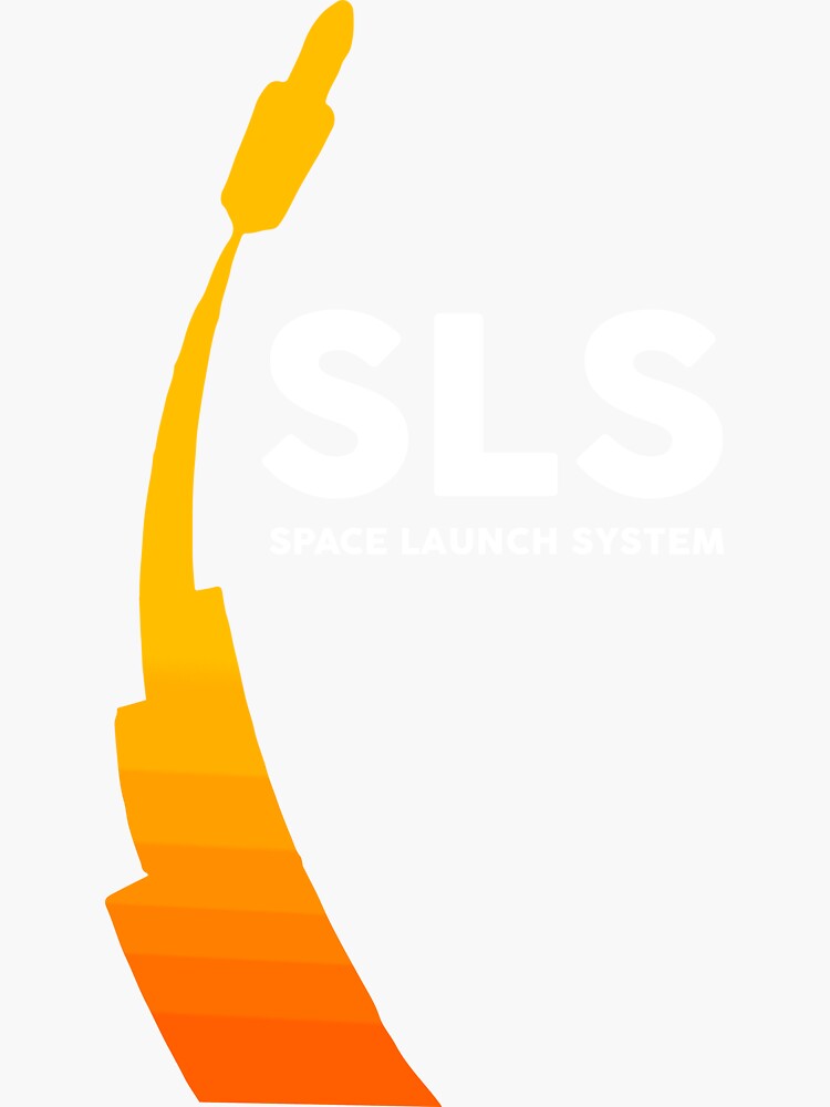 ""SLS" NASA'S Space Launch System" Sticker by nYazid | Redbubble