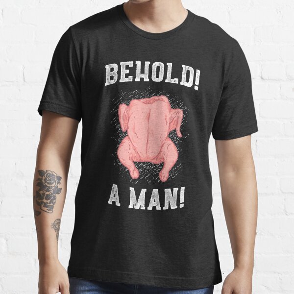"Behold a Man! - Diogenes Chicken Trolling" T-shirt for Sale by The ...