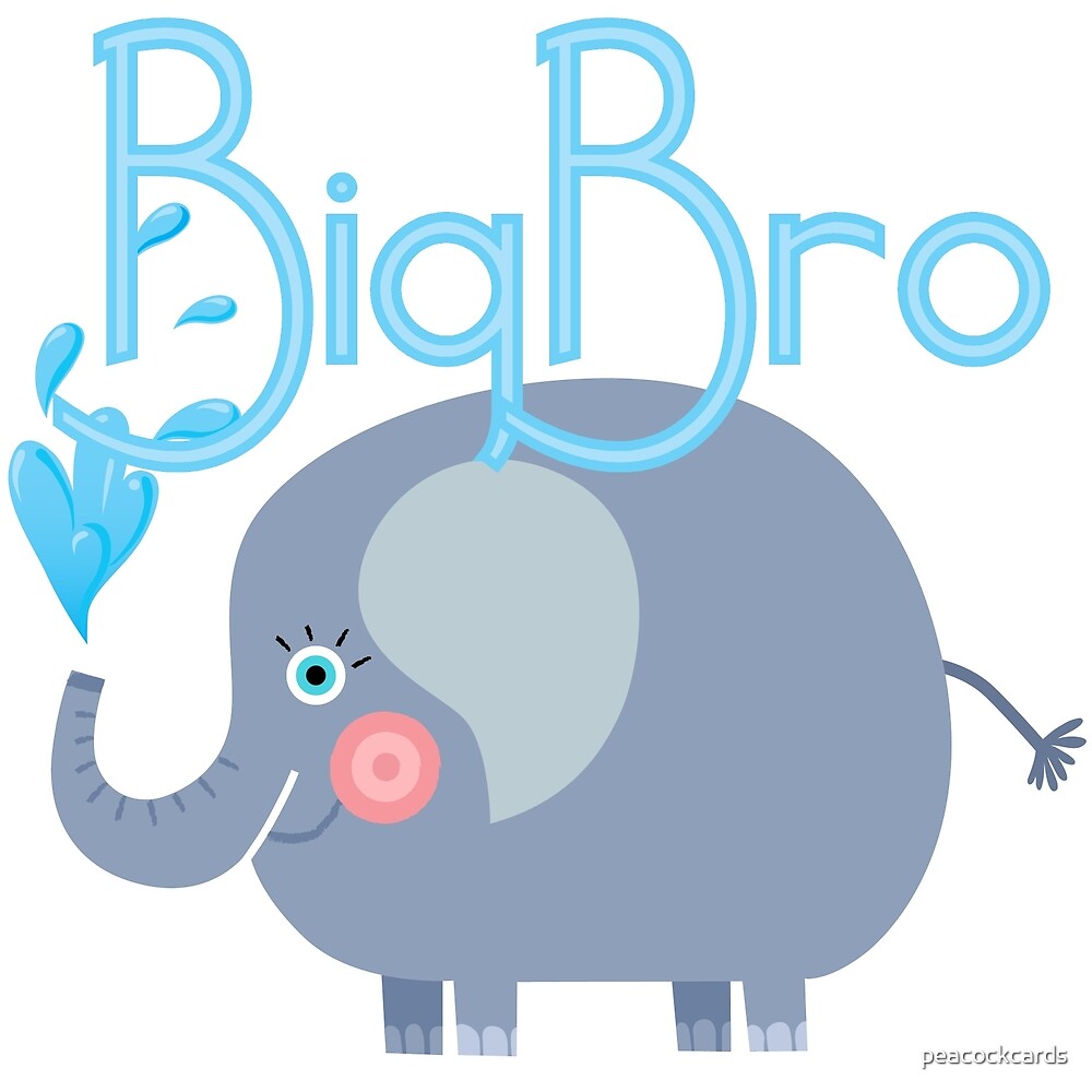 "Siblings Family Elephant Big Bro" by peacockcards | Redbubble