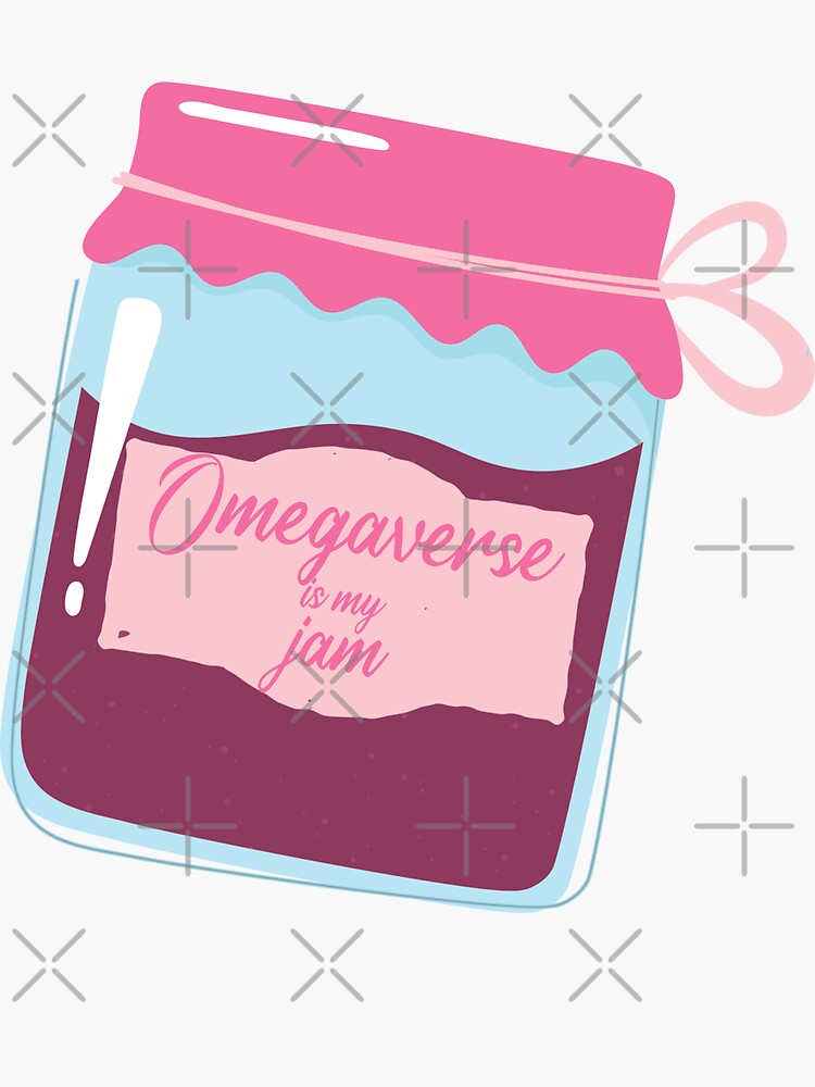 "Omegaverse - omegaverse is my jam - wholesome fandom stuff" Sticker ...