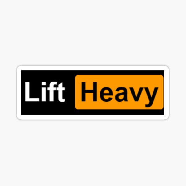 "Lift Heavy" Sticker for Sale by LetITflow99 | Redbubble