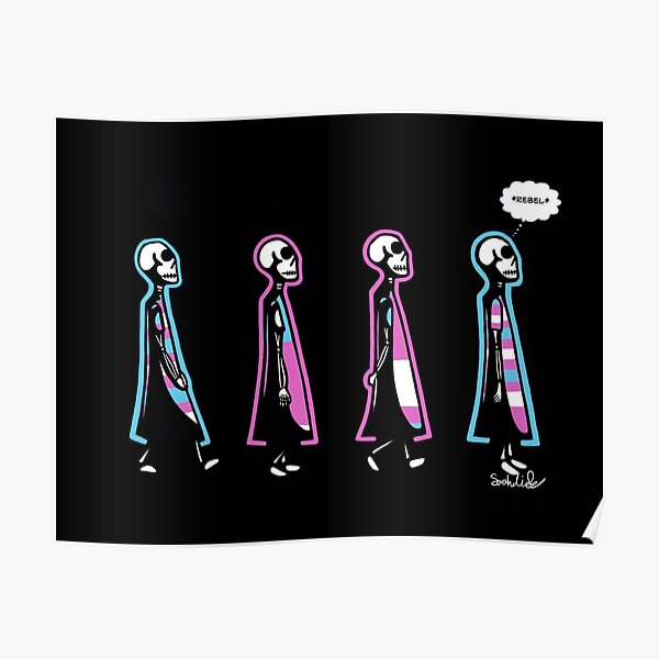 "Trans Skeleton" Poster by Roscon0701 | Redbubble