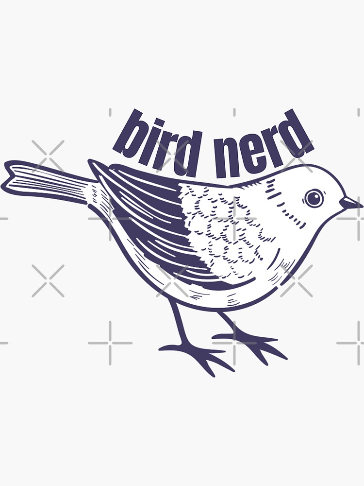 "Bird nerd birding birdwatcher " Sticker for Sale by TheWaterBirds ...