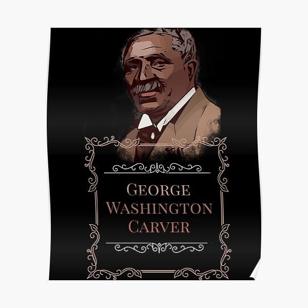 George Washington Carver Posters | Redbubble