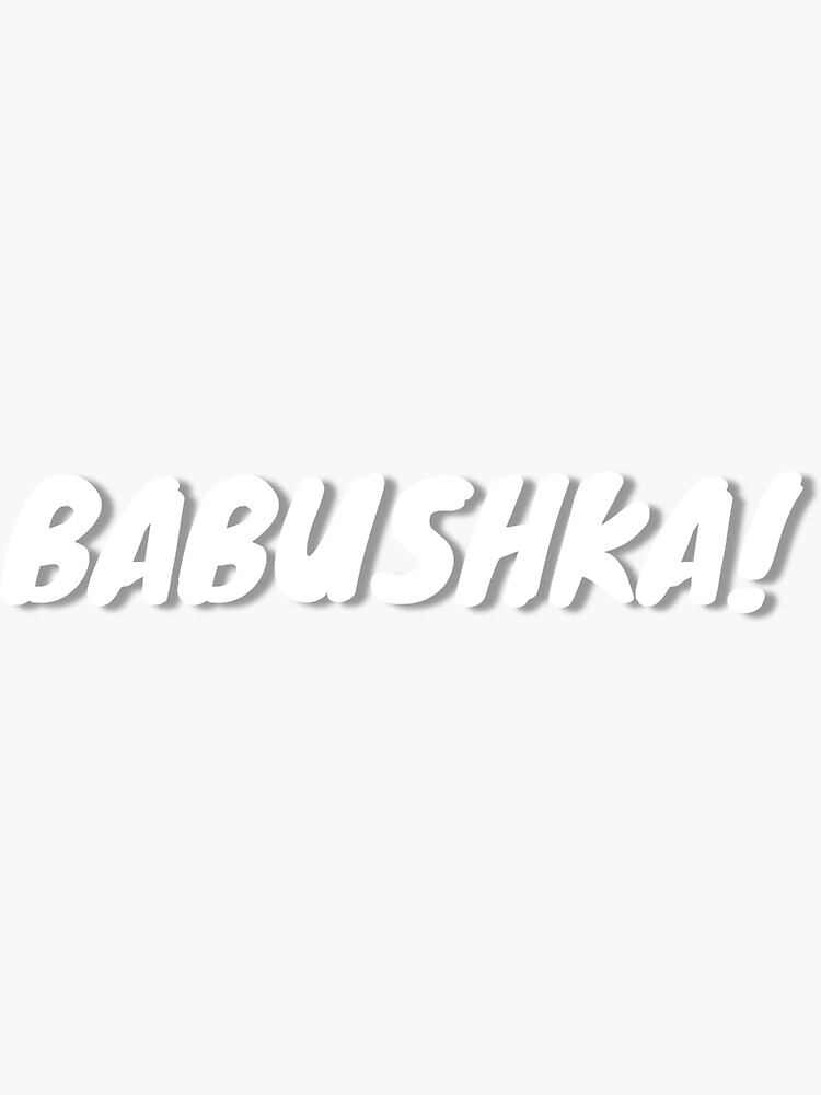 "Babushka!" Sticker by Actias-Luna | Redbubble