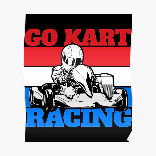 "Go Kart Racing" Poster by Mealla | Redbubble