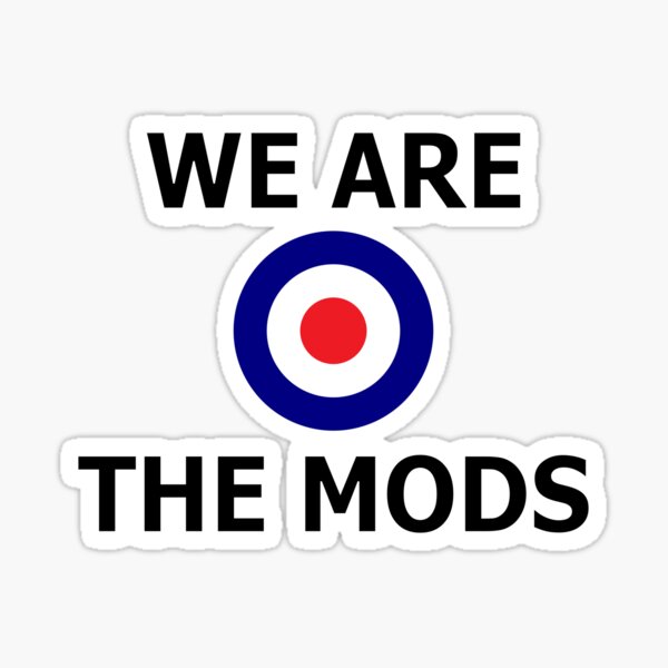 "We are the Mods" Sticker for Sale by Rag-Dog | Redbubble