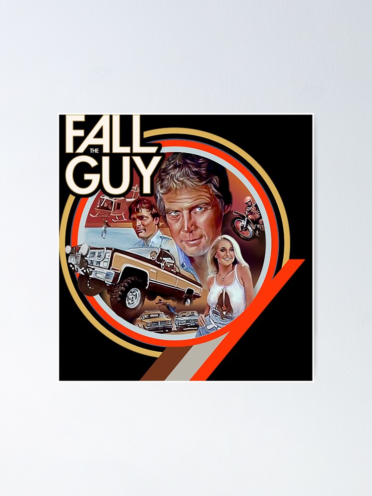 "The Fall Guy " Poster by Wholestaircase | Redbubble