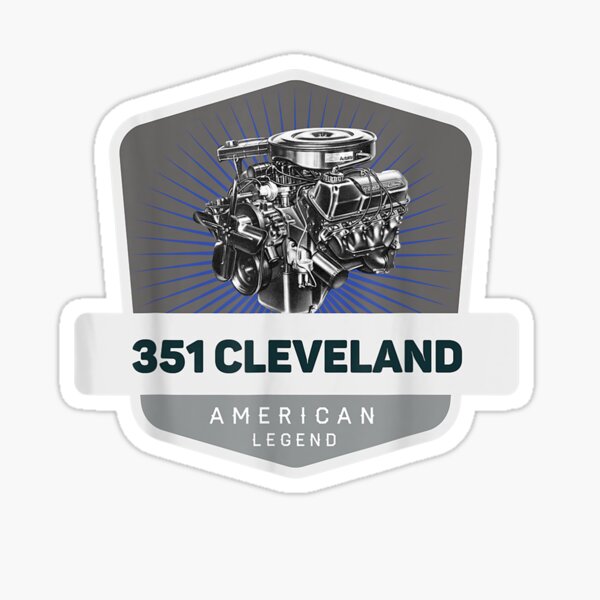 "351 Cleveland V8 Muscle Car Legend Engine Retro Logo Retro" Sticker ...
