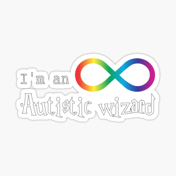 "Autistic Wizard" Sticker for Sale by shaneisadragon | Redbubble