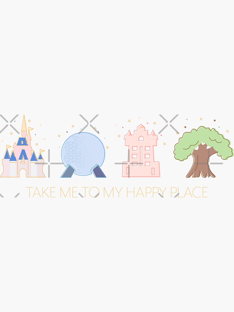 "Take Me to My Happy Place - Four Magic Kingdoms" Sticker for Sale by ...
