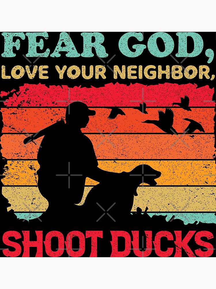 Duck Hunting Sayings