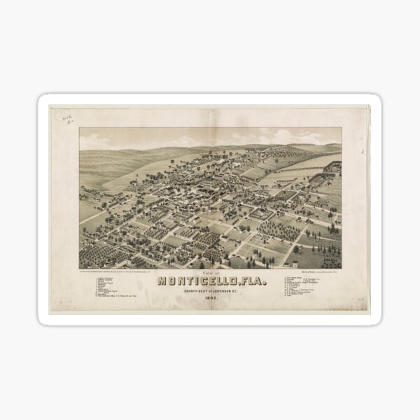"Bird's Eye View of Monticello, Florida (1885)" Sticker for Sale by ...