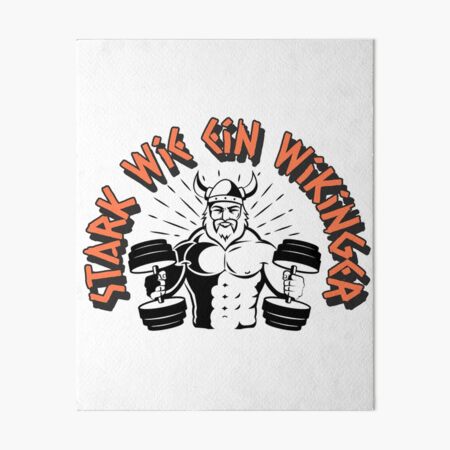 "Viking bodybuilder / weightlifter" Art Board Print by NoelNimmad ...