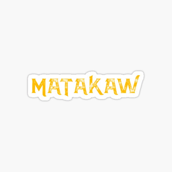 "Matakaw Funny Filipino" Sticker for Sale by FilipinoMerch | Redbubble