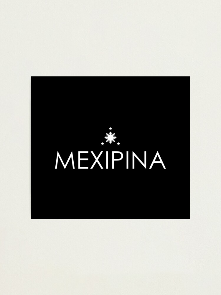 Lámina fotográfica «Orgullo filipino de Mexipina» de FilipinoMerch ...
