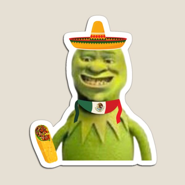 "Mexican Shrek " Magnet for Sale by krausetrades | Redbubble