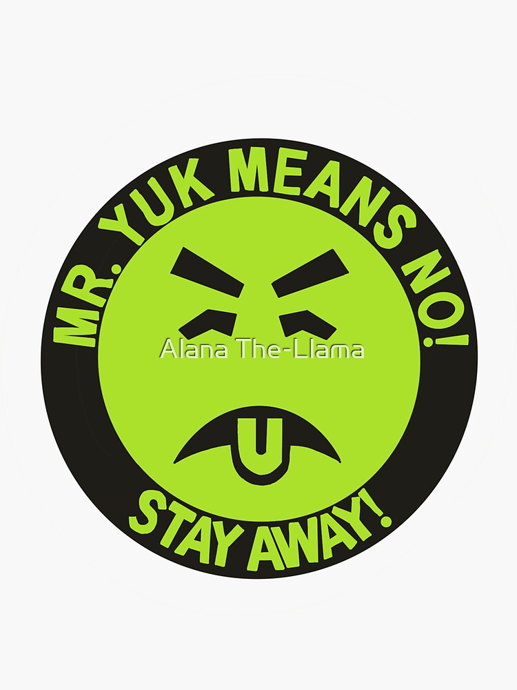 "Mr. Yuk" Sticker by alanatroxell | Redbubble