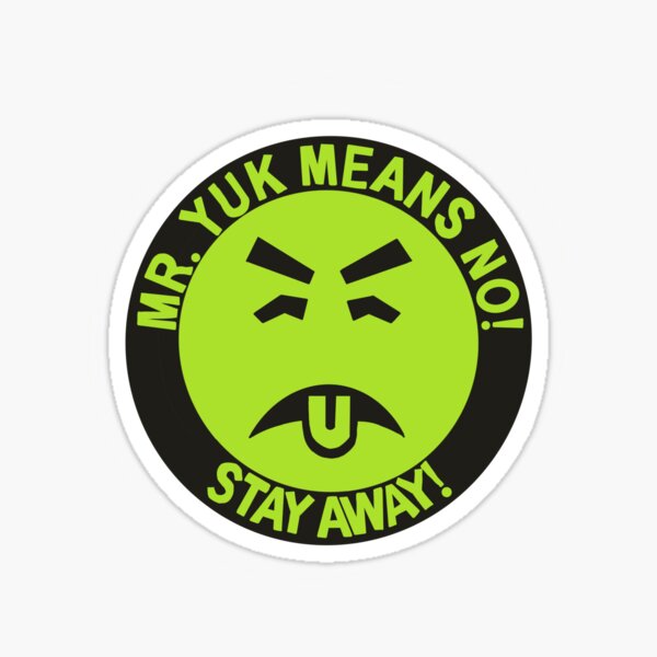 Mr Yuk Stickers | Redbubble