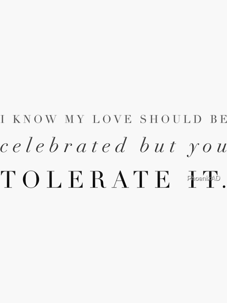 "tolerate it" Sticker for Sale by PhoenixAD | Redbubble