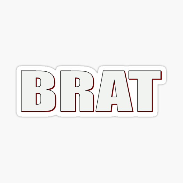 "BRAT" Sticker by ErosLily | Redbubble