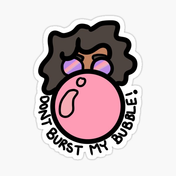 "Don't Burst My Bubble Afro Girl" Sticker for Sale by NahriasWorld ...