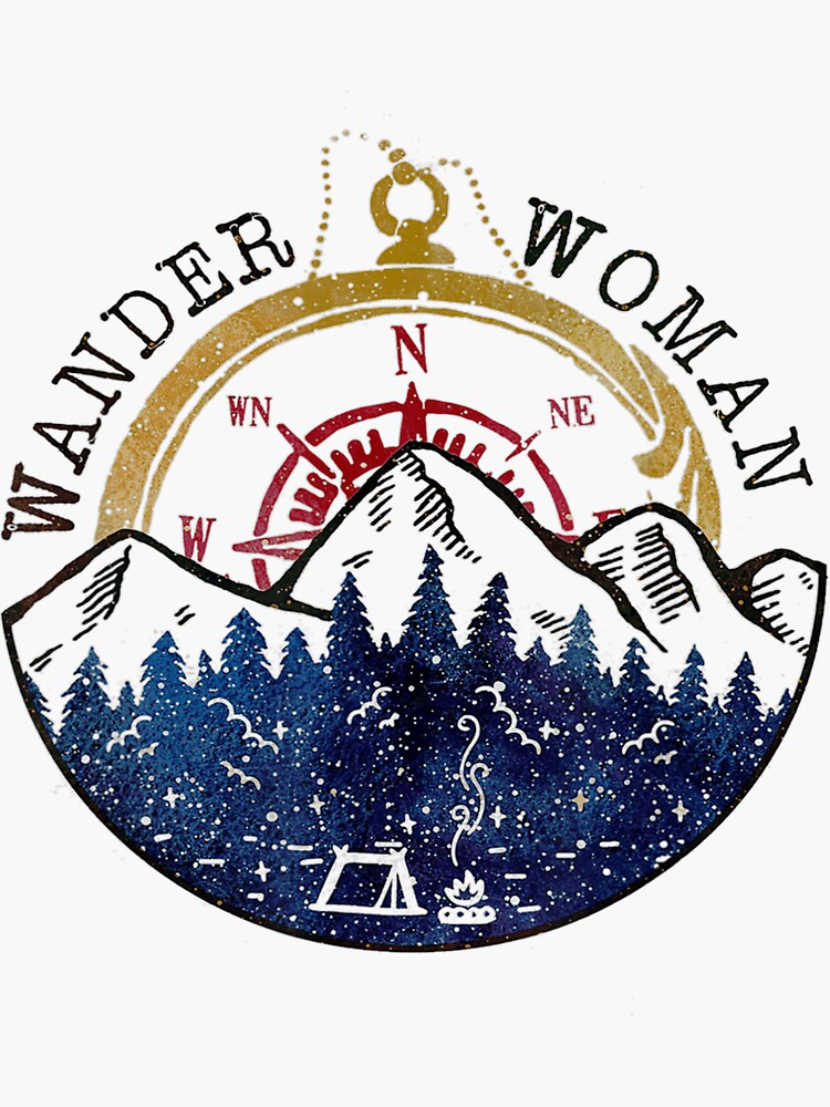"Wander Woman Exploring Go Outside Camping Hiking Lover" Sticker for ...