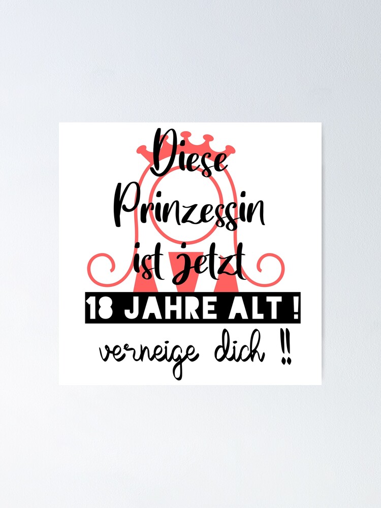 "Princess 18 years old" Poster for Sale by phys | Redbubble
