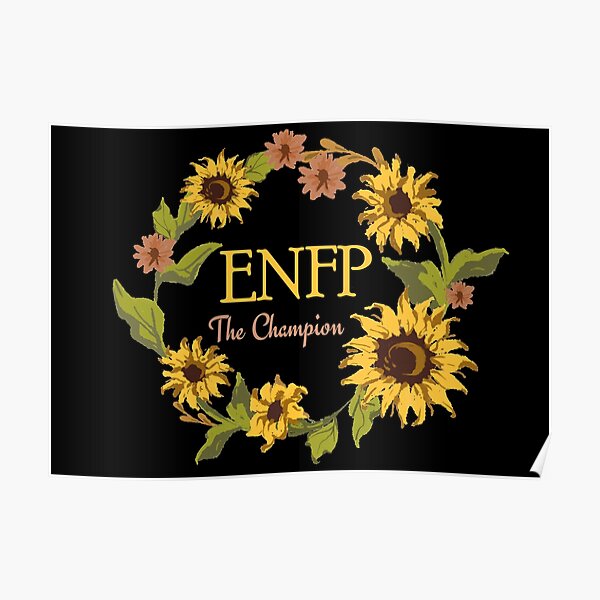 "ENFP, the Champion" Poster by BeakHouse | Redbubble