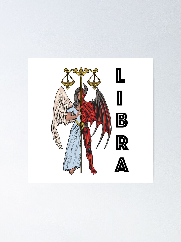 "Libra Balance Half Angel Half Evil" Poster for Sale by RaianasHome ...