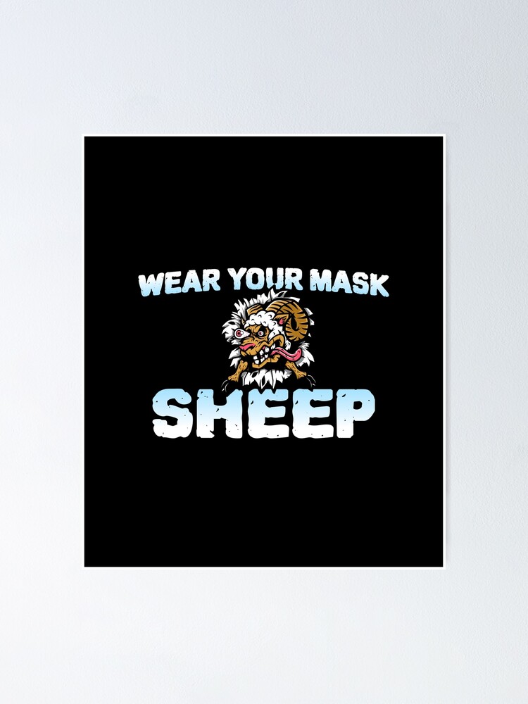 "Wear Your Mask Sheep Social Distancing Masked Sheeple" Poster by ...