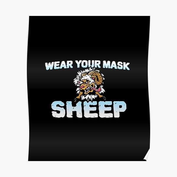 "Wear Your Mask Sheep Social Distancing Masked Sheeple" Poster by ...