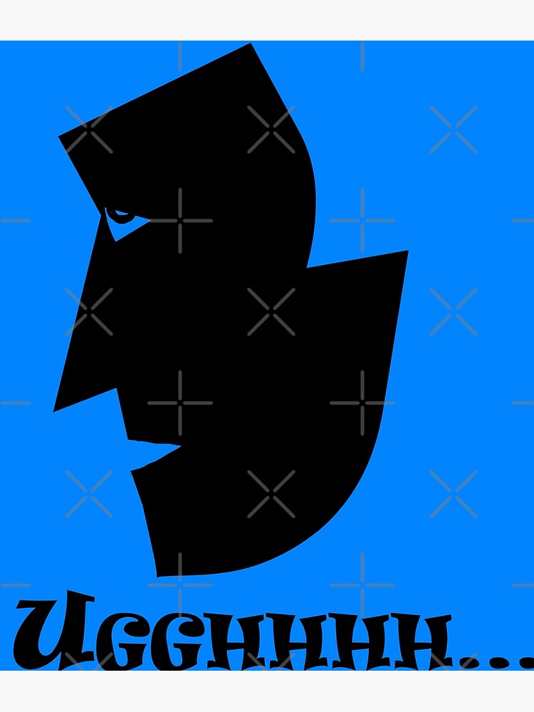 "Ugghhhh - Funny face" Poster for Sale by AloofieArtsie | Redbubble