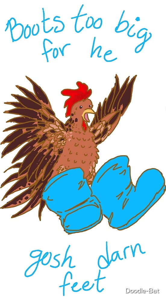 "Chicken Boots" by Doodle-Bat | Redbubble