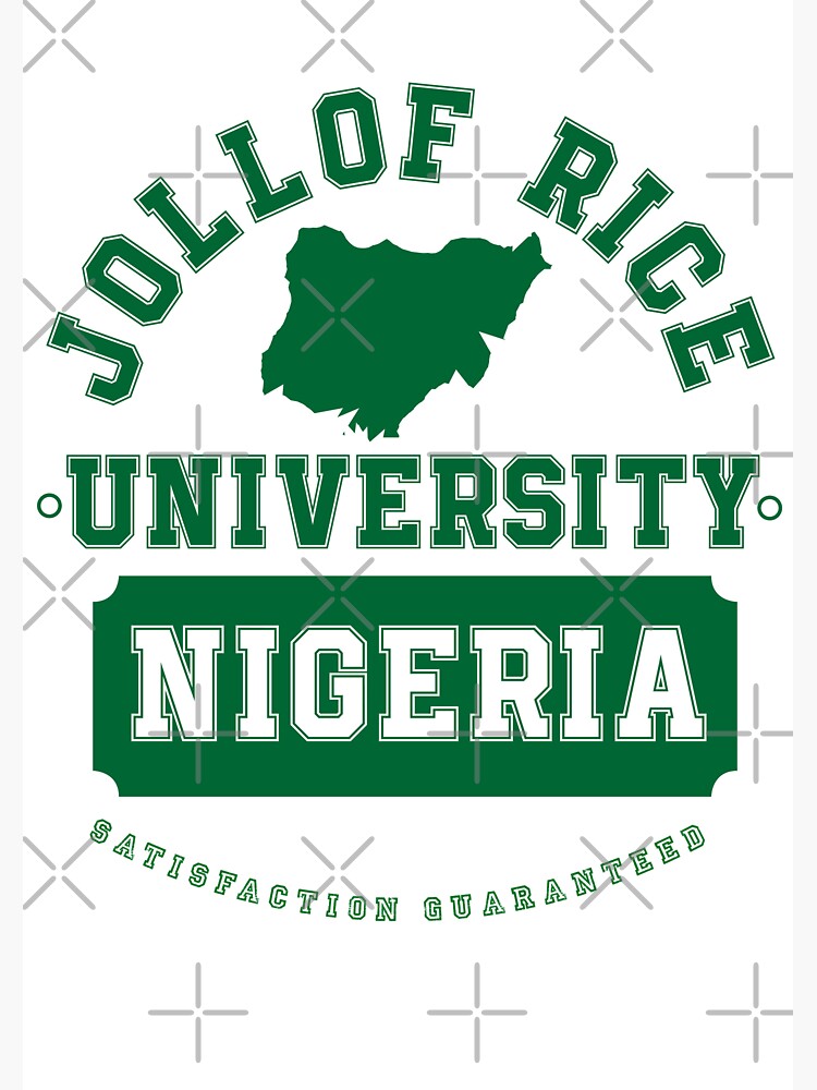 "JOLLOF RICE University Nigeria" Sticker for Sale by GetDatLife | Redbubble