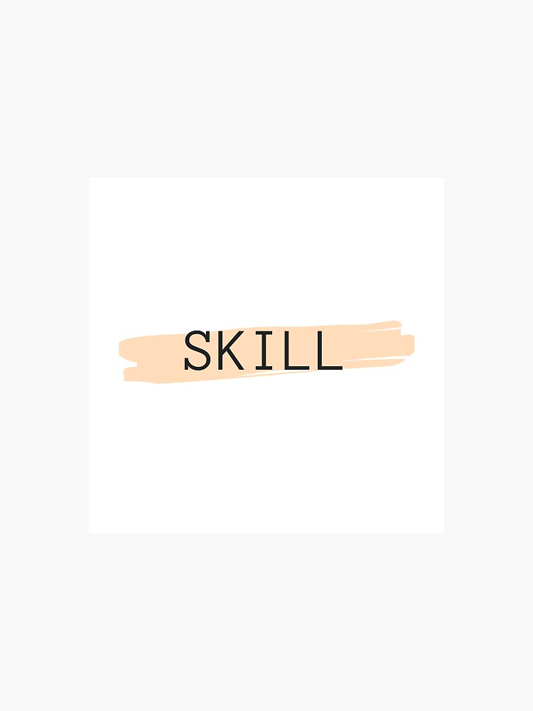 "skill" Sticker for Sale by HikArts | Redbubble