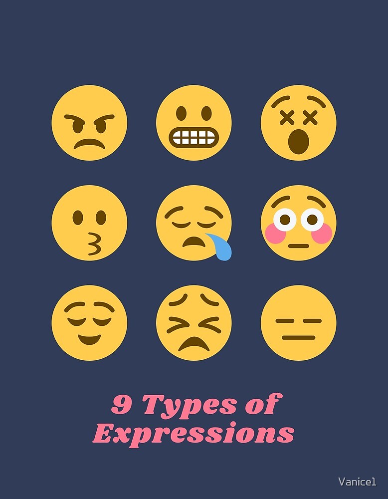 "9 Types of Expressions" by Vanice1 | Redbubble