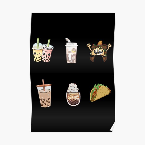 "boba drink milk tea and taco" Poster by Artby-shikha | Redbubble