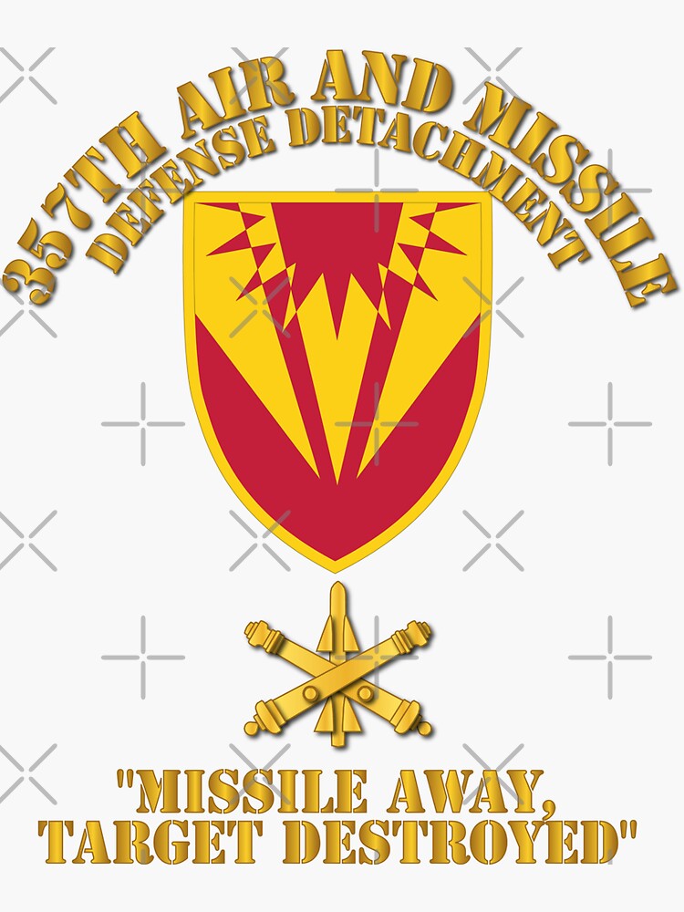"Army - 357th Air and Missile Defense Detachment w ADA Branch" Sticker ...