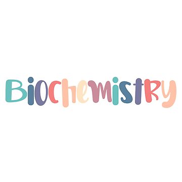 "Biochemistry " Sticker for Sale by catevalentini12 | Redbubble