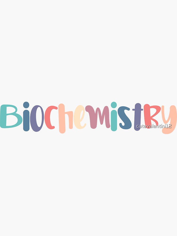 "Biochemistry " Sticker for Sale by catevalentini12 | Redbubble