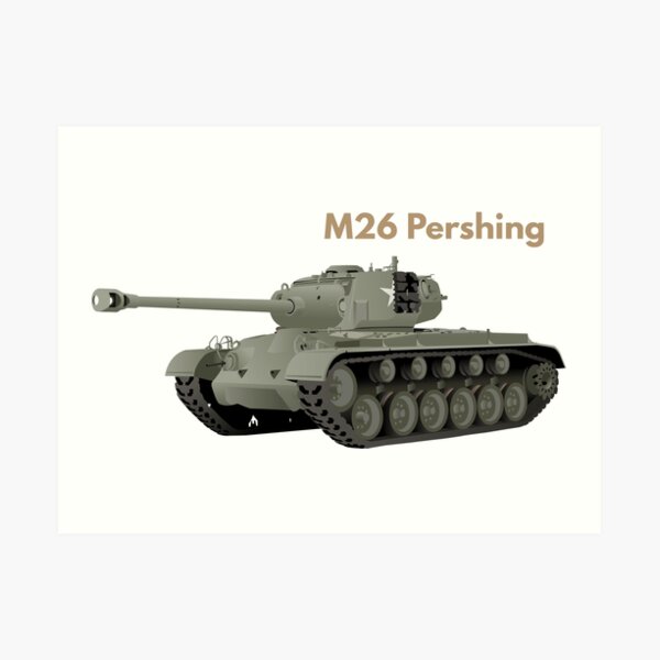 "M26 Pershing American WW2 Heavy Tank " Art Print for Sale by NorseTech ...