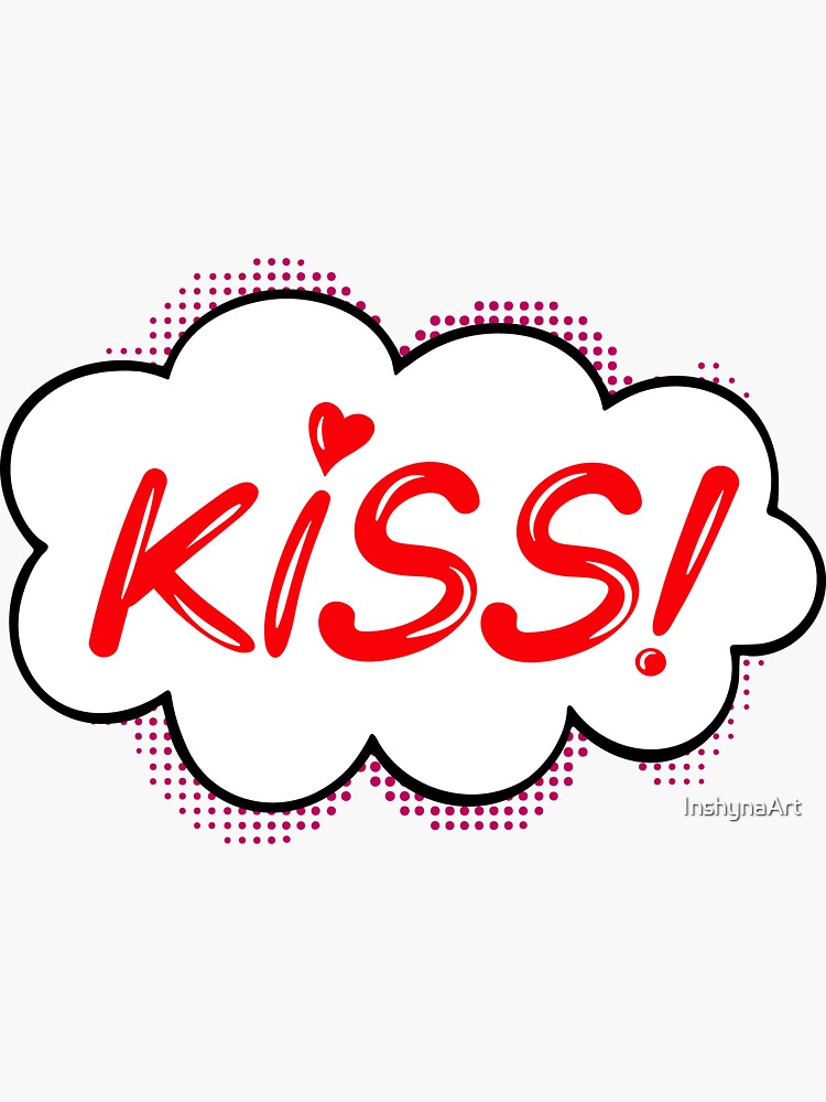 "Kiss!, pop art, Comic Sound Effect" Sticker by InshynaArt | Redbubble