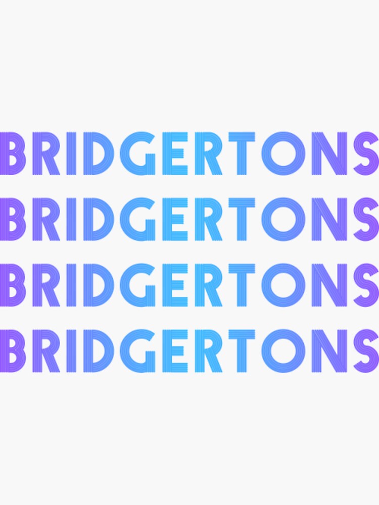 "Bridgerton - Bridgertons" Sticker by MachuriceKuhica | Redbubble