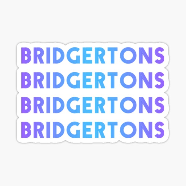 "Bridgerton - Bridgertons" Sticker by MachuriceKuhica | Redbubble