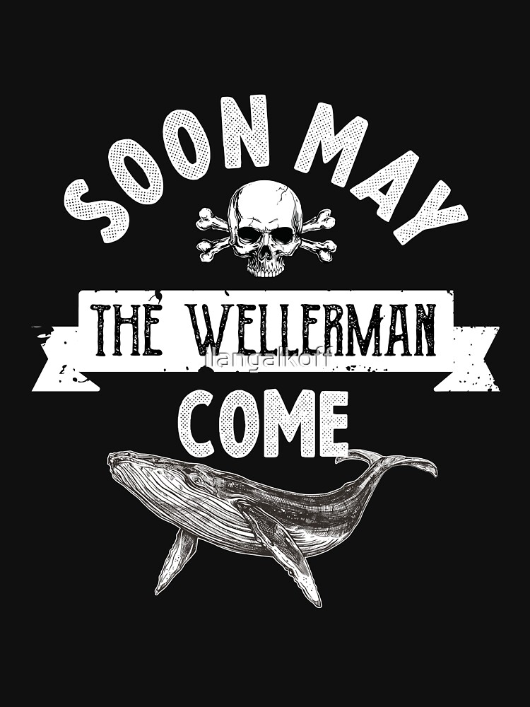 "The Wellerman - Sea Shanty - TikTok - Soon May The Wellerman Come" T ...