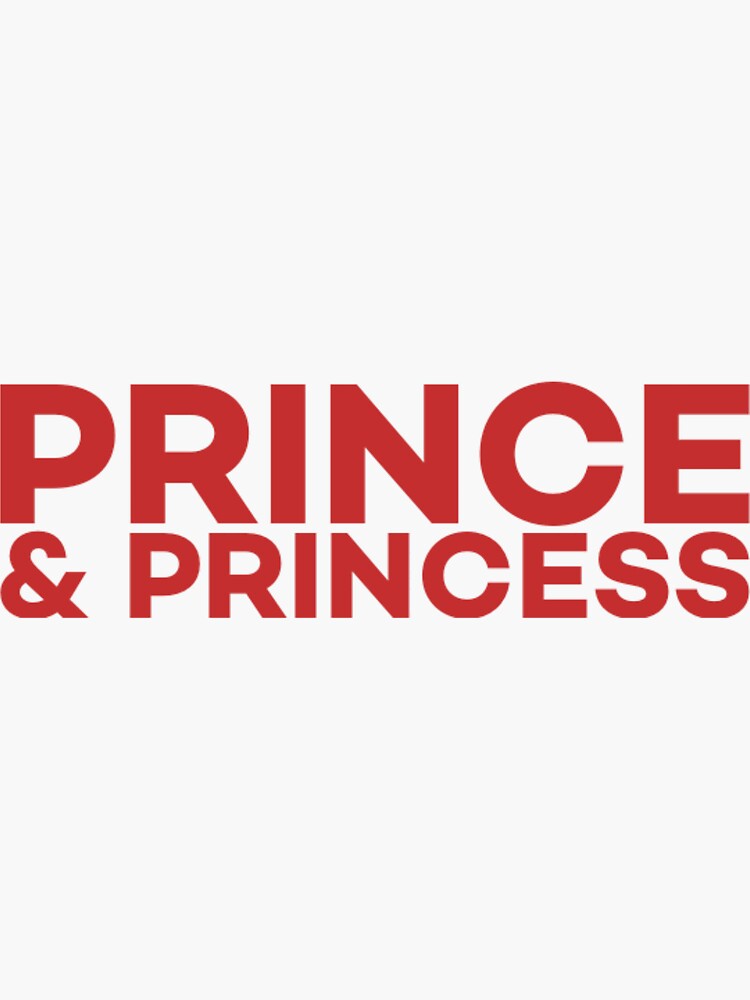 "Prince & princess text design " Sticker for Sale by AlizyDesign ...