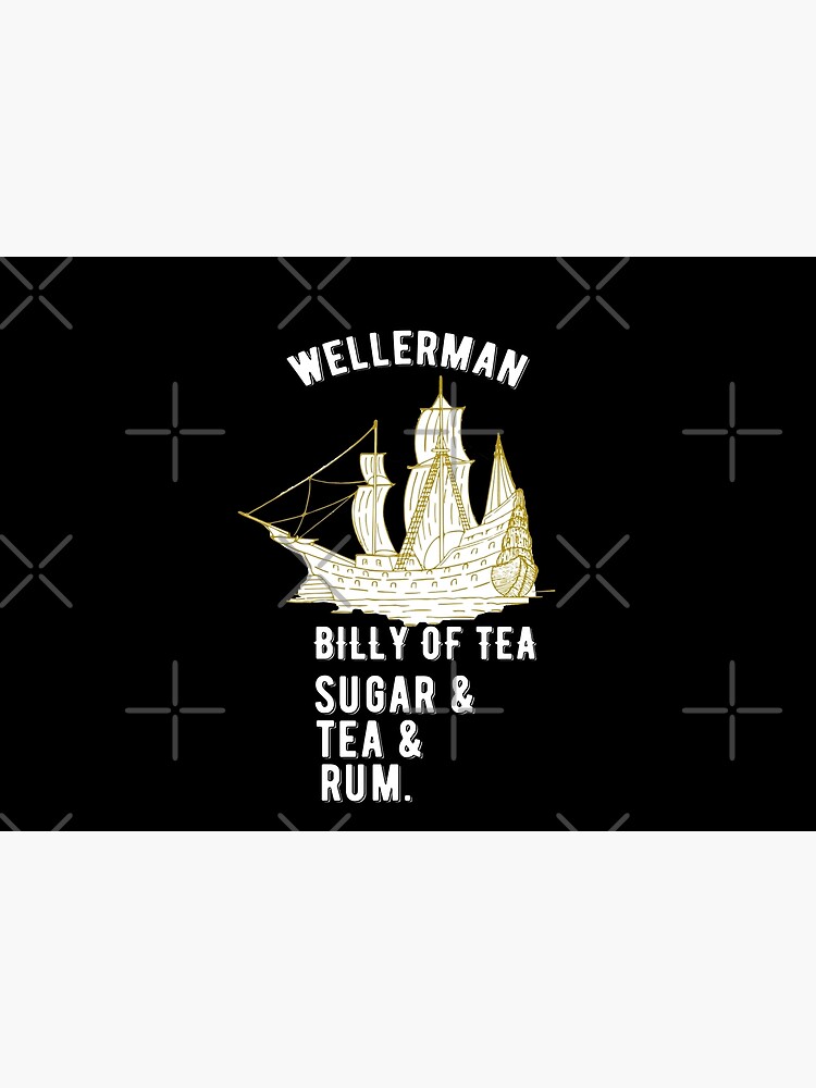 "Wellerman Billy of Tea Sugar and Tea and Rum Sea Shanty Design" Poster ...