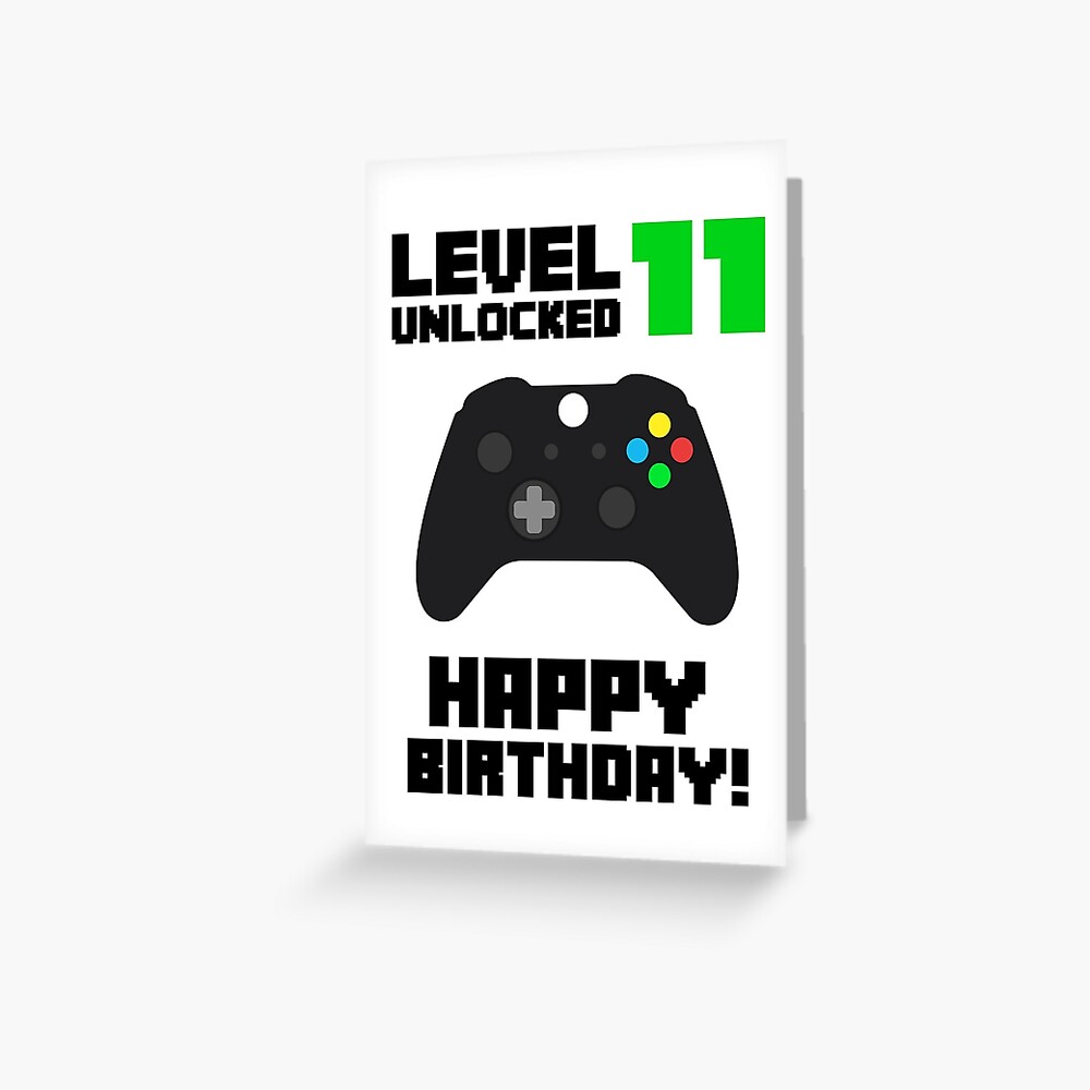 "11th Birthday Card - Gamer "Level 11 Unlocked"" Greeting Card for Sale ...