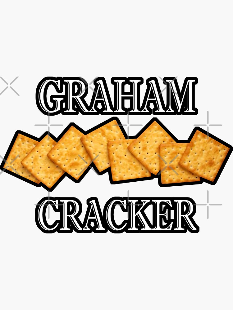"Graham cracker shirts gifts and products" Sticker for Sale by ...